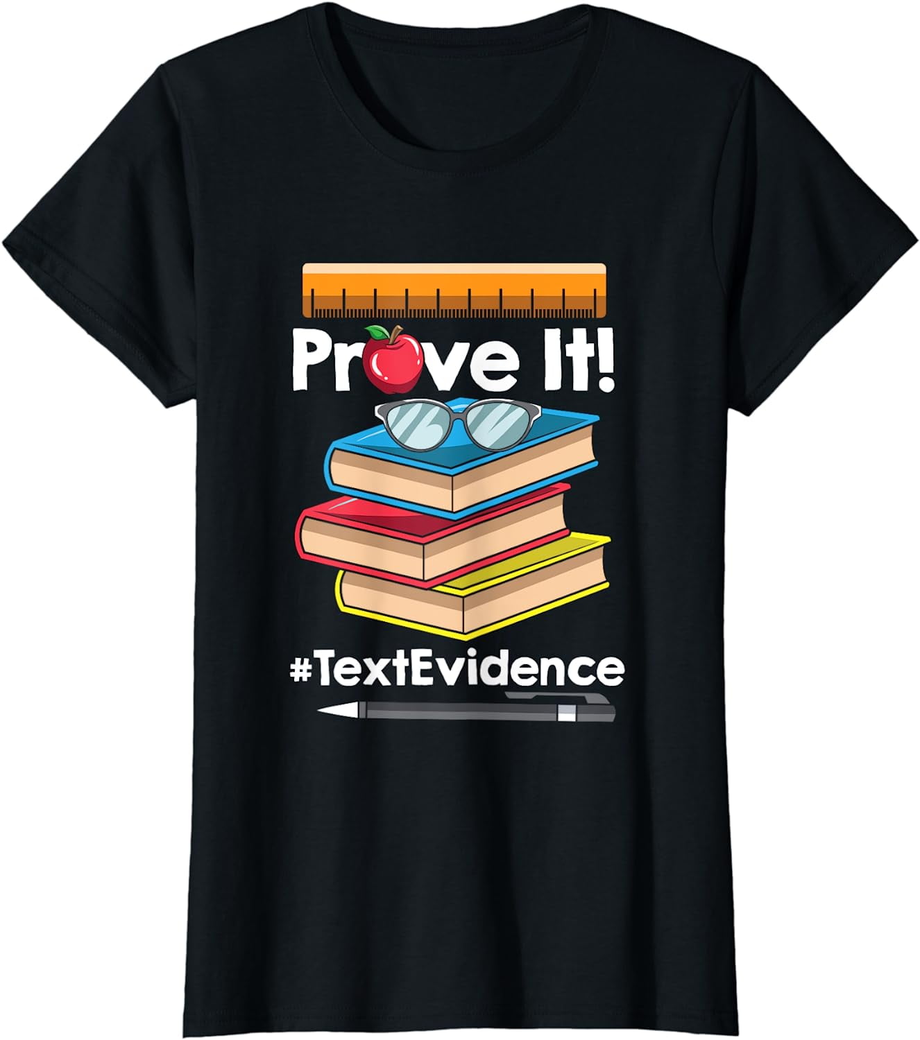 ENGLISH TEACHER Prove It Text Evidence T-Shirt - Walmart.com