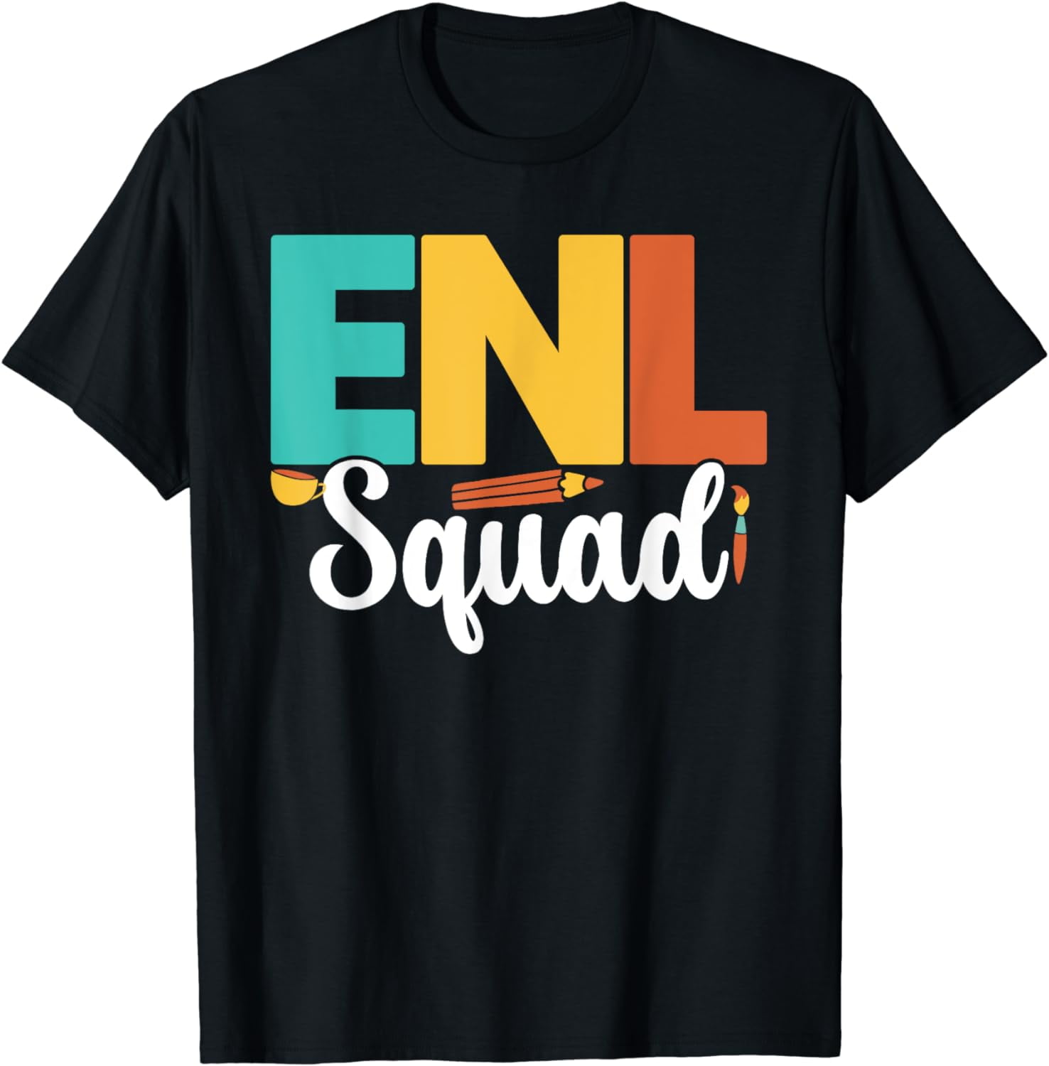 ENL Teacher English Teacher Multiple Language Teacher T-Shirt - Walmart.com