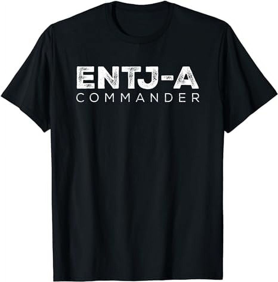 ENTJ-A Design The Commander, Myers-Briggs Personality Test T-Shirt ...