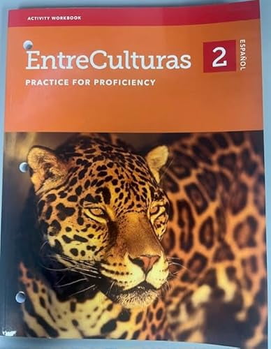 Pre-Owned EntreCulturas 2 - Practice for Proficiency - Activity ...