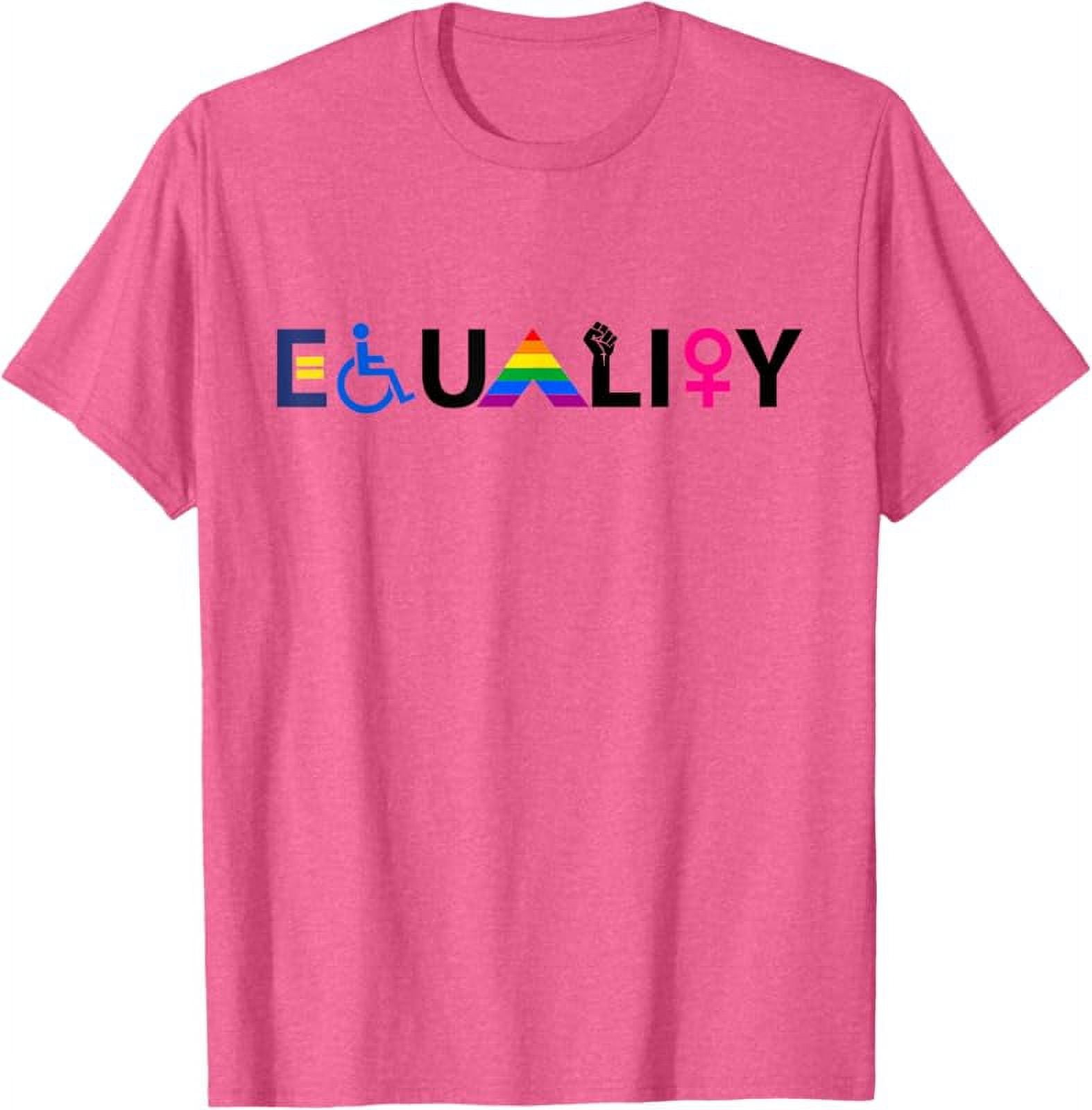 "EQUALITY" Equal Rights LGBTQ Ally Unity Pride Feminist T-Shirt ...