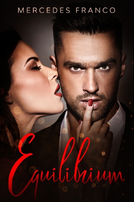 EQUILIBRIUM (3 Libros en 1): La Colecci?n Completa de Libros de Novelas Rom?nticas en Espa?ol ...