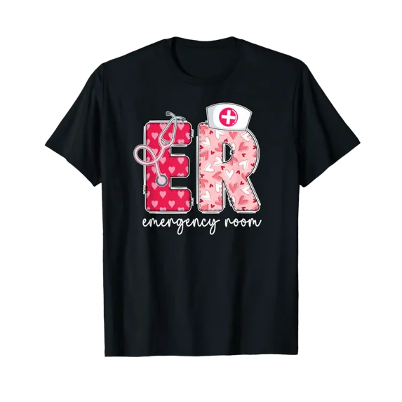 ER Nurse Valentine Emergency Room Nurse Valentines Day T-Shirt ...