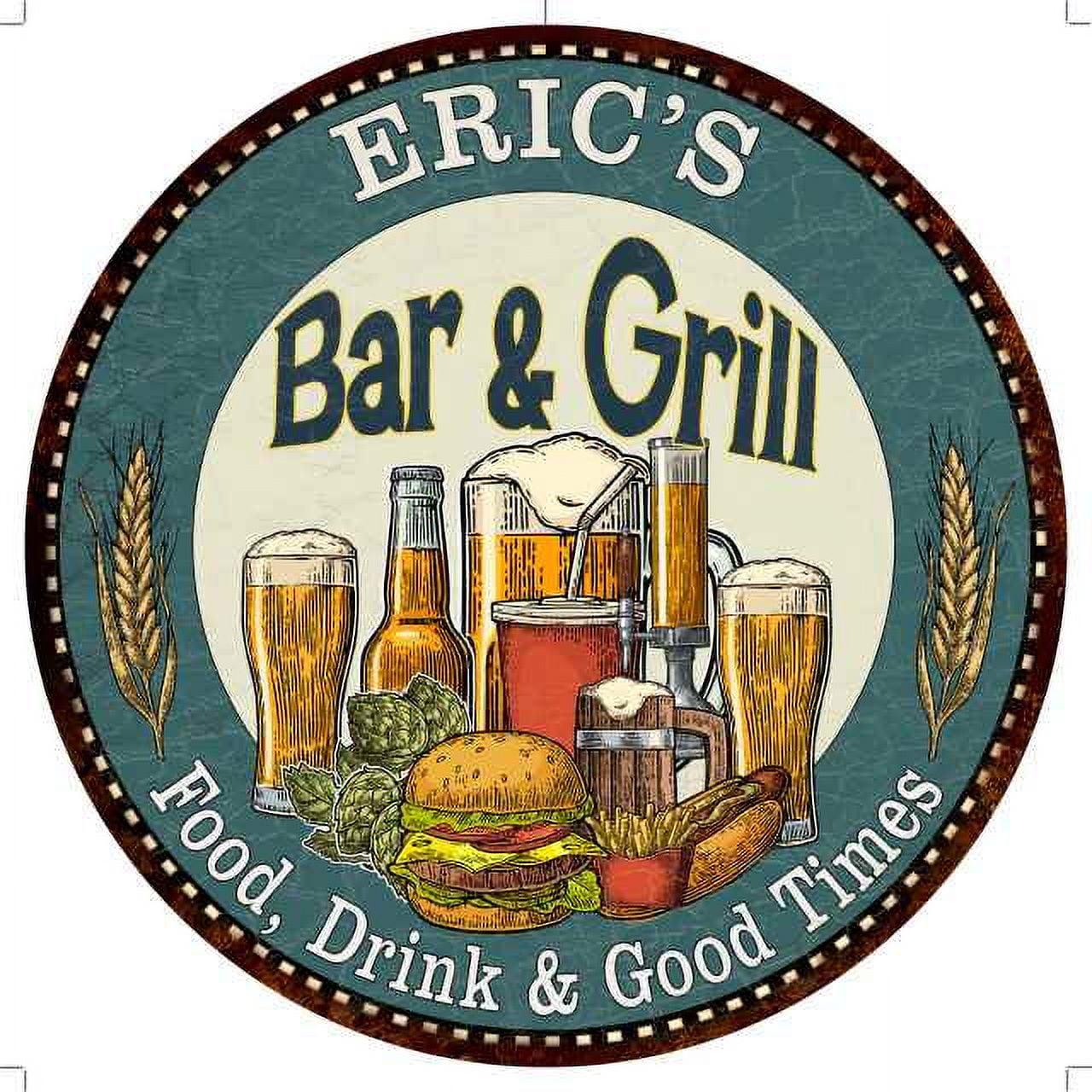 ERIC'S Bar and Grill 12" Round Metal Sign Kitchen Wall Decor ...