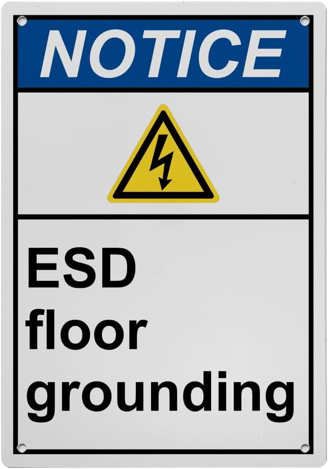 ESD Floor Grounding Sign, Industrial ESD Static Sign 8"x12" UV ...