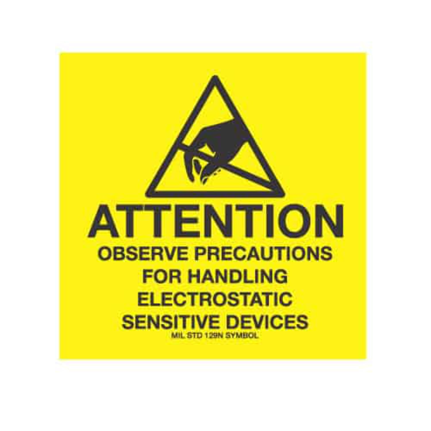 ESD Label - “Attention Observe Precautions for Handling Electrostatic ...