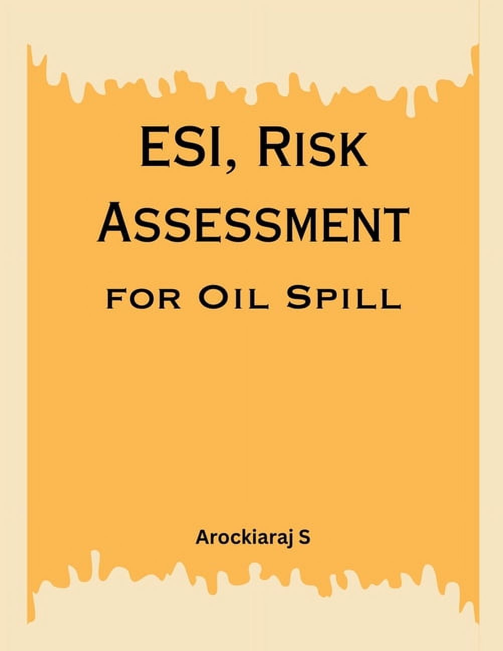 ESI, risk assessment for oil spill (Paperback) - Walmart.com