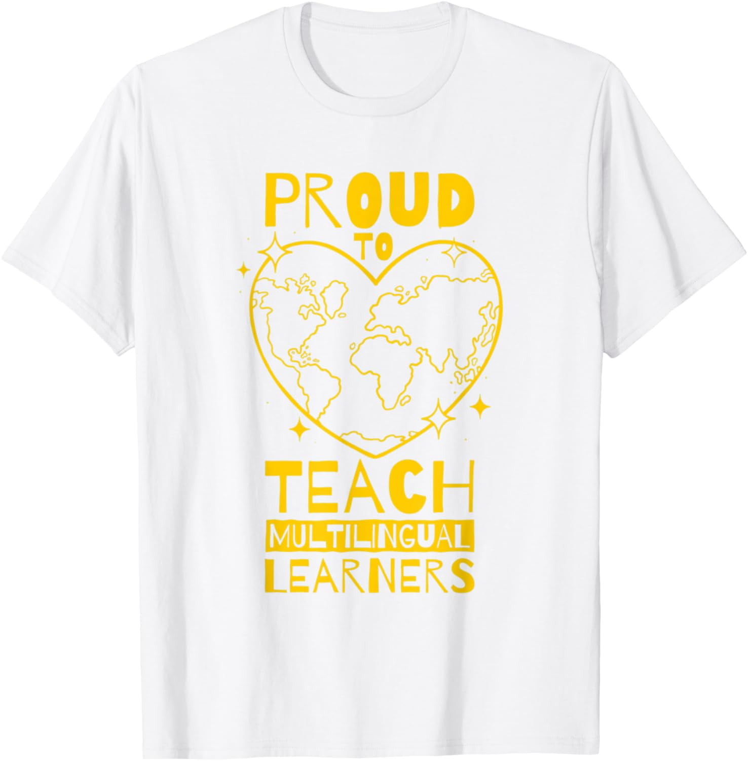 ESL Teacher Proud To Teach Multilingual Learners T-Shirt - Walmart.com