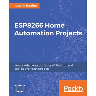 Internet of Things Projects with ESP32 (Paperback) - Walmart.com