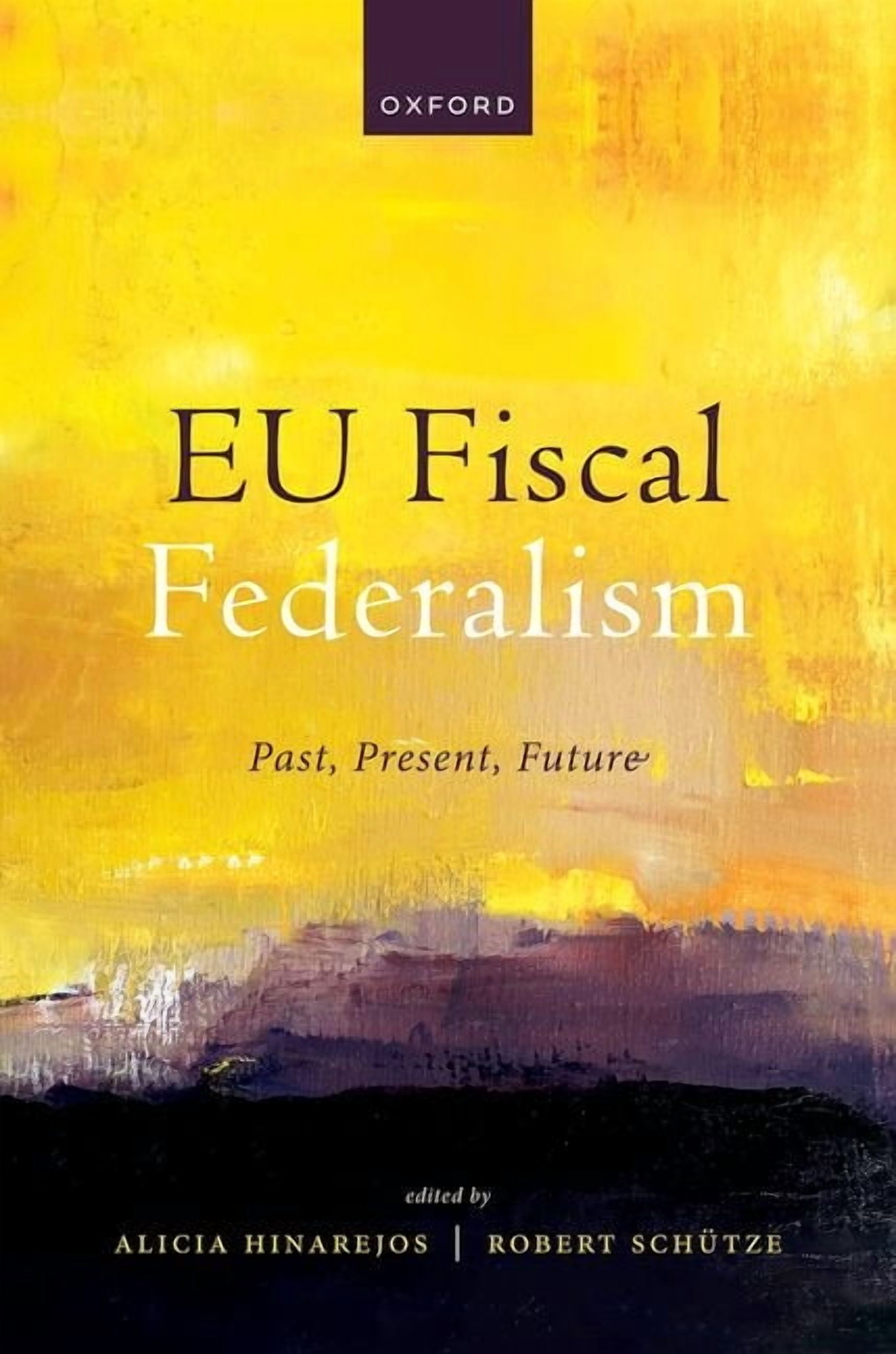 EU Fiscal Federalism: Past, Present, Future, (Hardcover) - Walmart ...