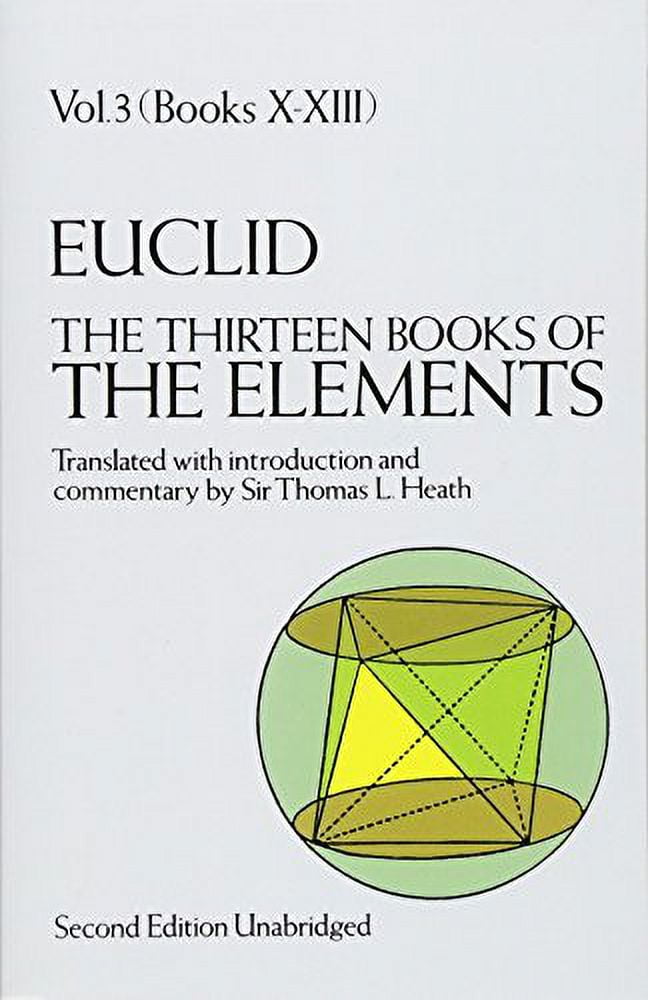Pre-Owned EUCLID. The Thirteen Books of The Elements: Volume 3: Books 10 to 13 Paperback ...