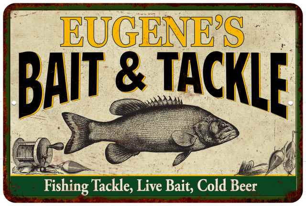 EUGENE'S Bait & Tackle Sign 8 x 12 High Gloss Metal 208120016083 ...