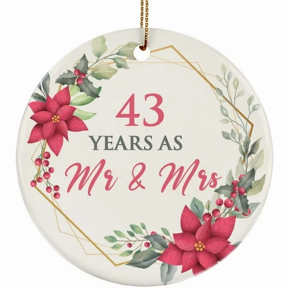 EVERA 43 Years As Mr And Mrs 2025 Ornament 43Th Anniversary Together Chri.Stm.As Gifts 2D FLAT ...