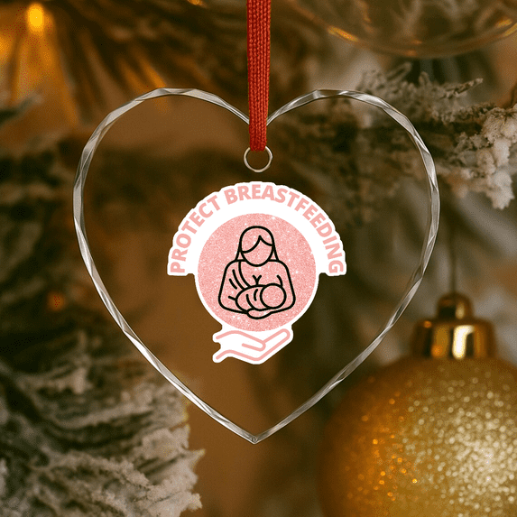 EVERA Protect Breastfeeding, Funny Birthday Gift, HEART Glass Ornament, Home Decoration, Lovers ...