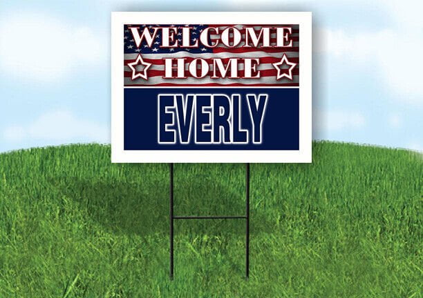 EVERLY WELCOME HOME FLAG 18 in x 24 in Yard Sign Road Sign with Stand ...