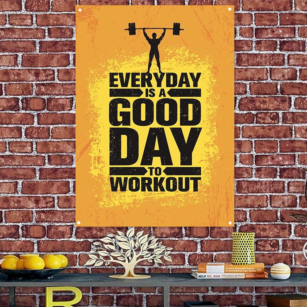 EVERYDAY IS A GOOD DAY TO WORKOUT - Stay Motivated During Your Workout ...