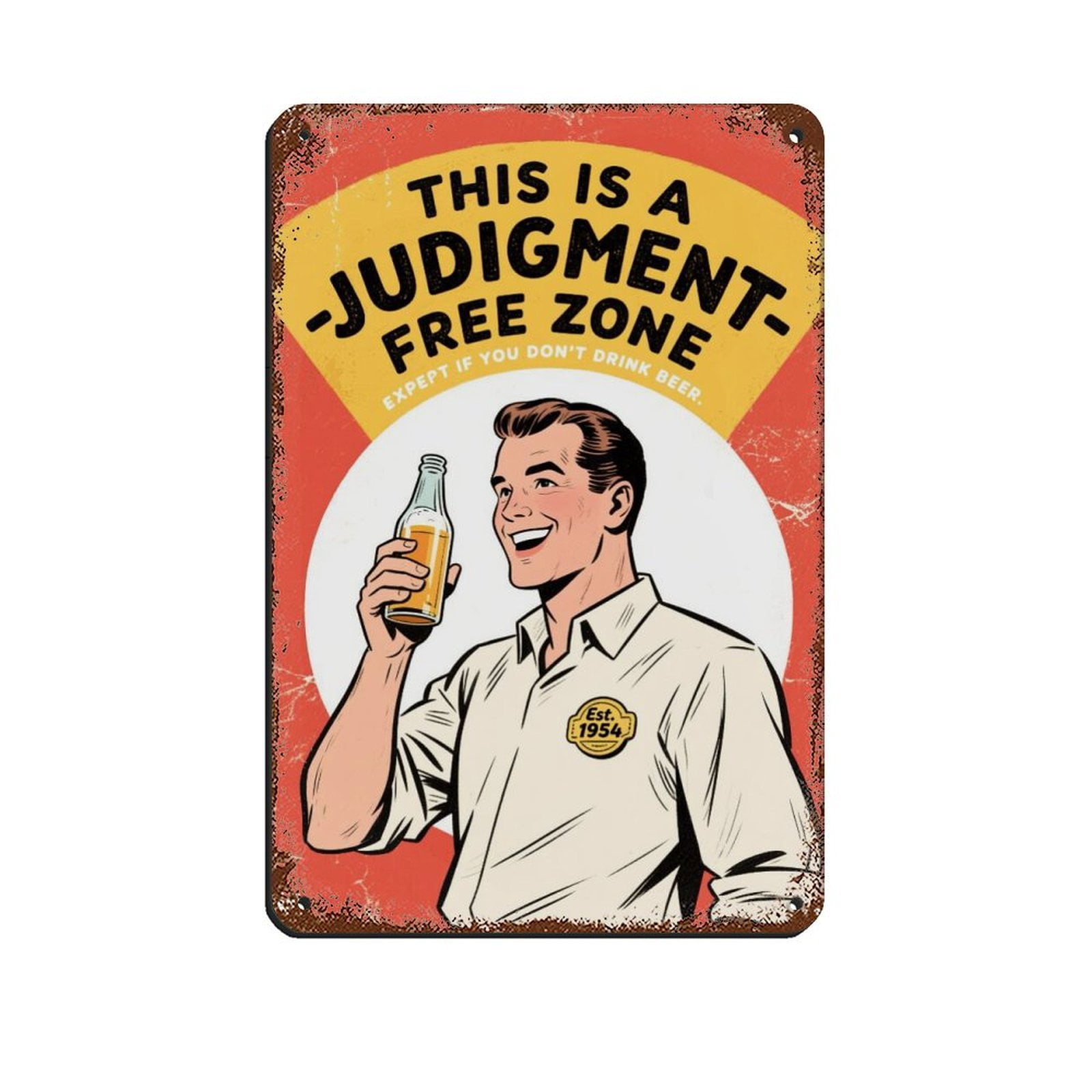 EXCEPT IF YOU DON’T DRINK BEER Poster Retro Poster Metal Tin Sign Chic ...