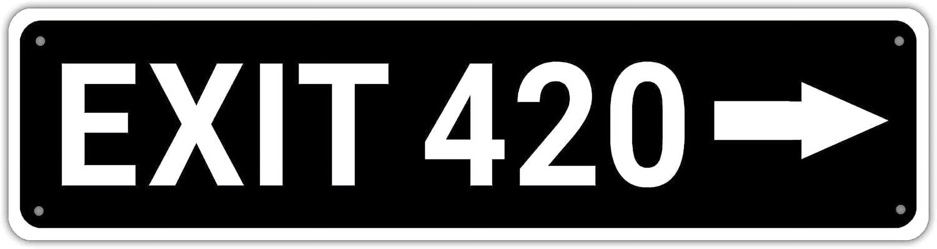 EXIT 420 Street Signs, 420 Decor 420 Sign 420 Gift, Wall Decor for Home ...