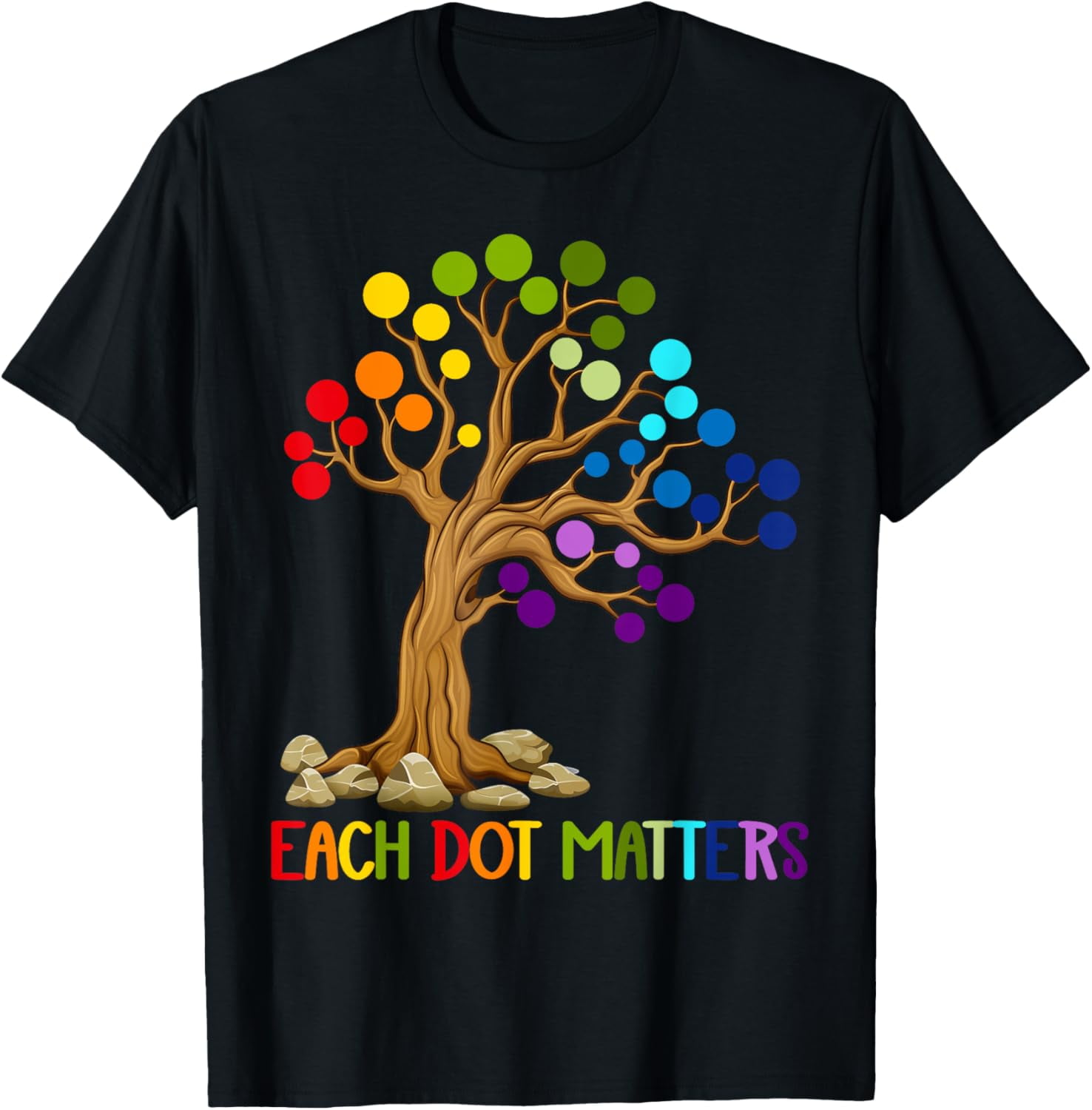 Each Dot Matters Colorful Tree happy International dot day T-Shirt ...