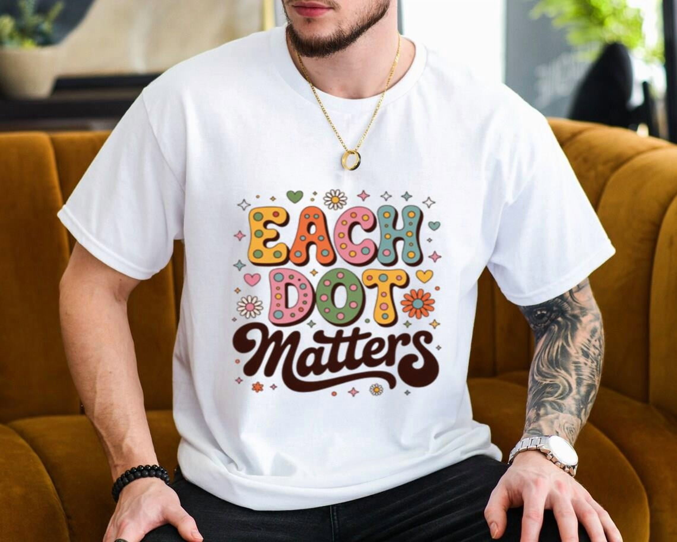Each Dot Matters Happy International Dot Day Kids Unisex T-shirt, for ...
