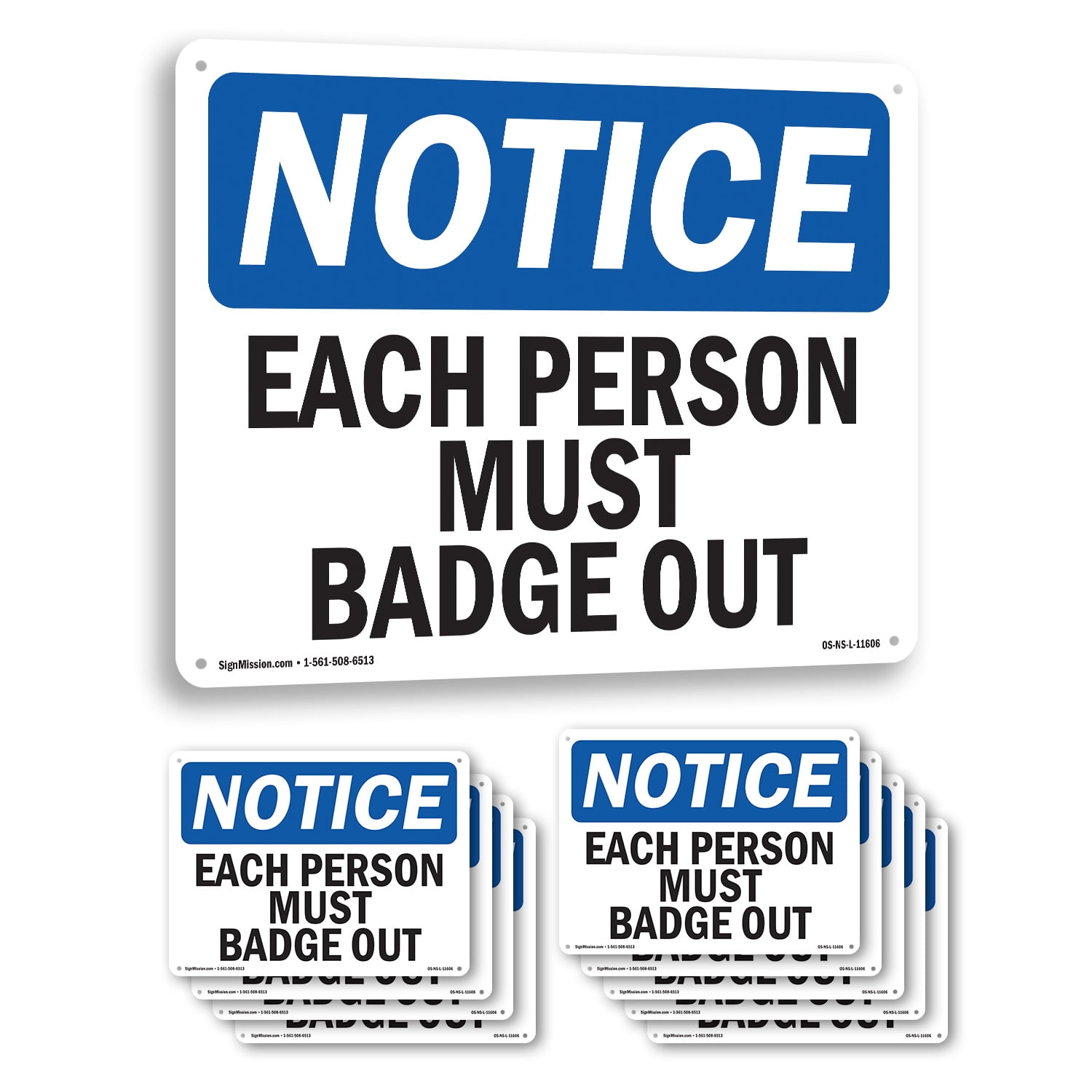 Each Person Must Badge Out OSHA Notice Aluminum Sign 18 Inch x 12 Inch ...