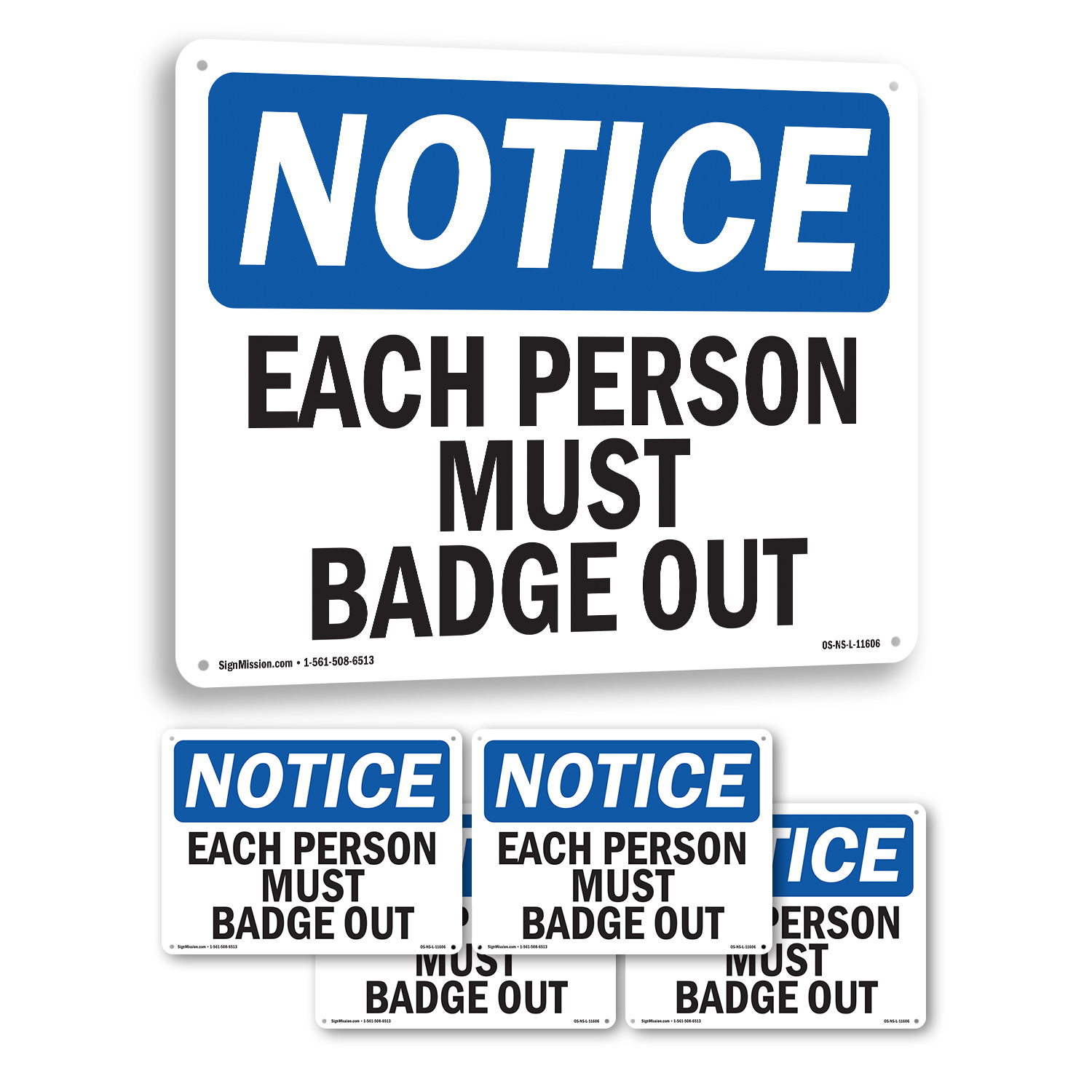 Each Person Must Badge Out OSHA Notice Rigid Plastic Sign 24 Inch x 18 ...