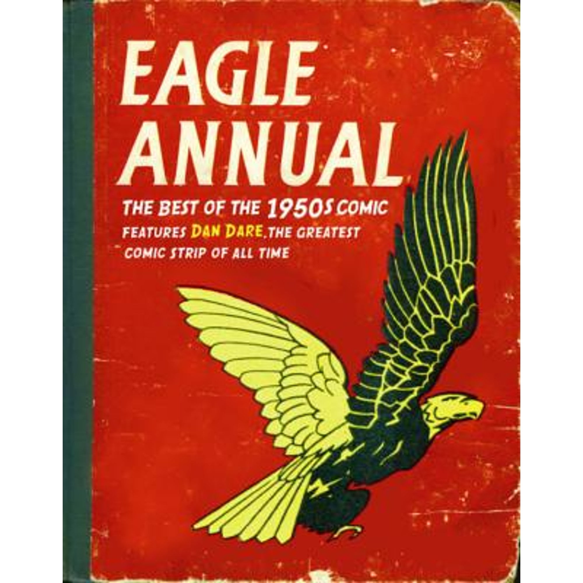 Pre-Owned Eagle Annual: The Best of the 1950s Comic; Features Dan Dare ...