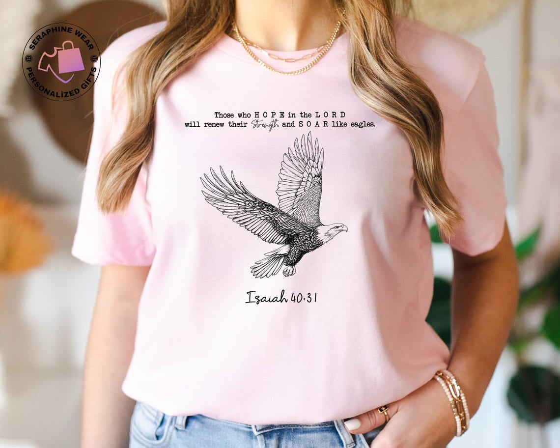 Eagle But Those Who Hope In The Lord T-shirt, Jesus Christ Shirt ...
