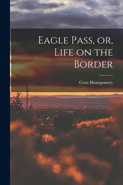 Eagle Pass Border