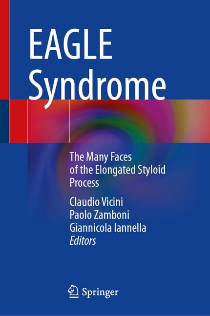 Eagle Syndrome: The Many Faces of the Elongated Styloid Process ...