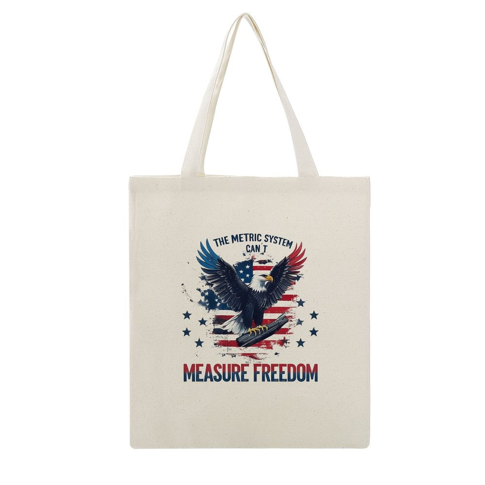 Eagle USA Flag The Metric System Cant Measure Freedom Meme Canvas Tote ...