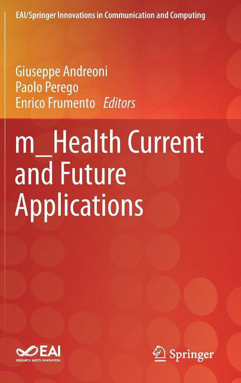 Eai Springer Innovations In Communicatio M Health Current And Future