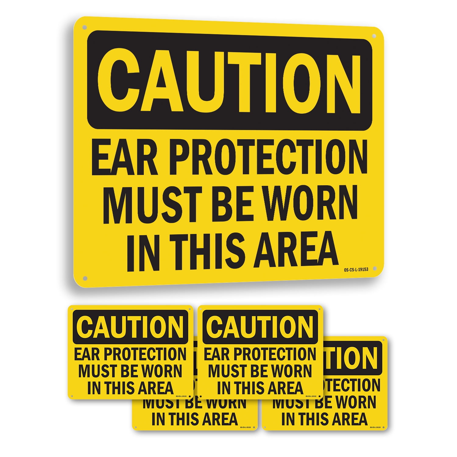 Ear Protection Must Be Worn In This Area OSHA Caution Aluminum Sign 14 ...