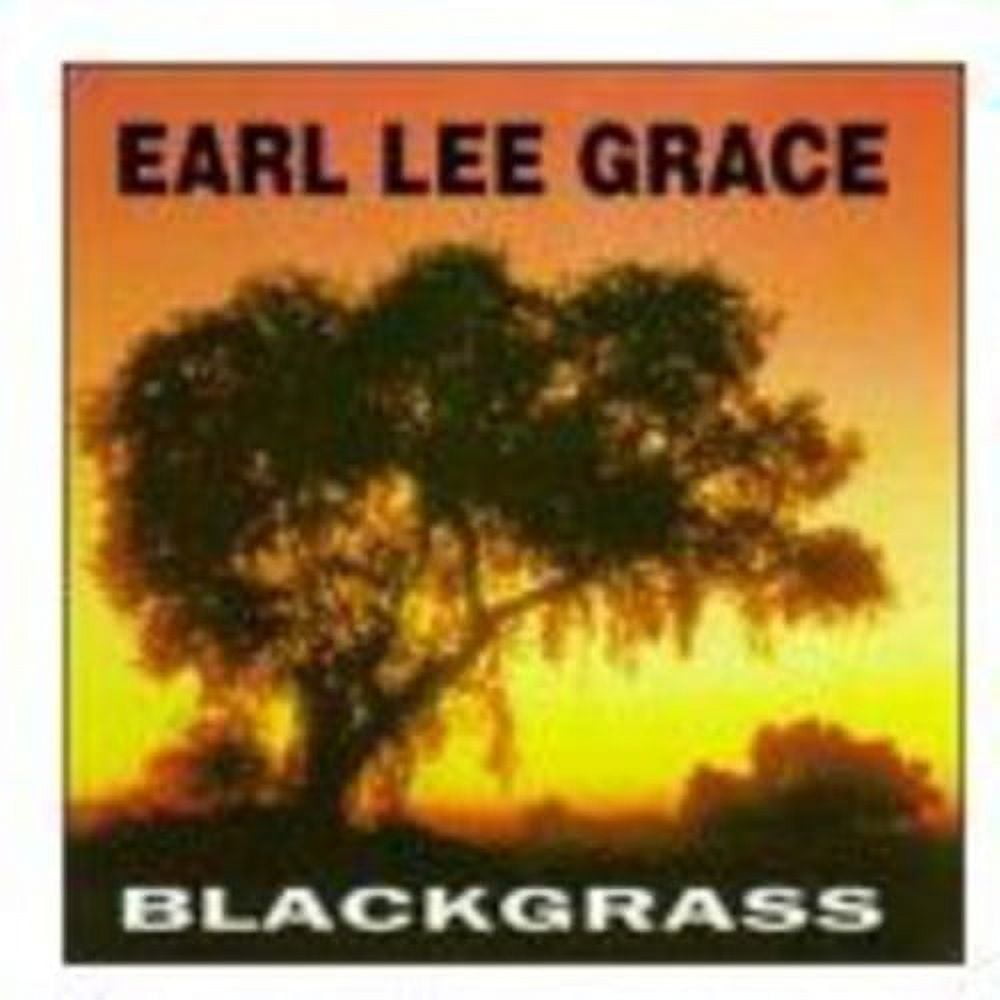 Earl Lee Grace - Blackgrass - Music & Performance - CD - Walmart.com