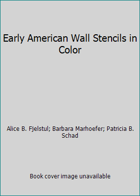 Pre-Owned Early American Wall Stencils (Hardcover) 0525932143 ...