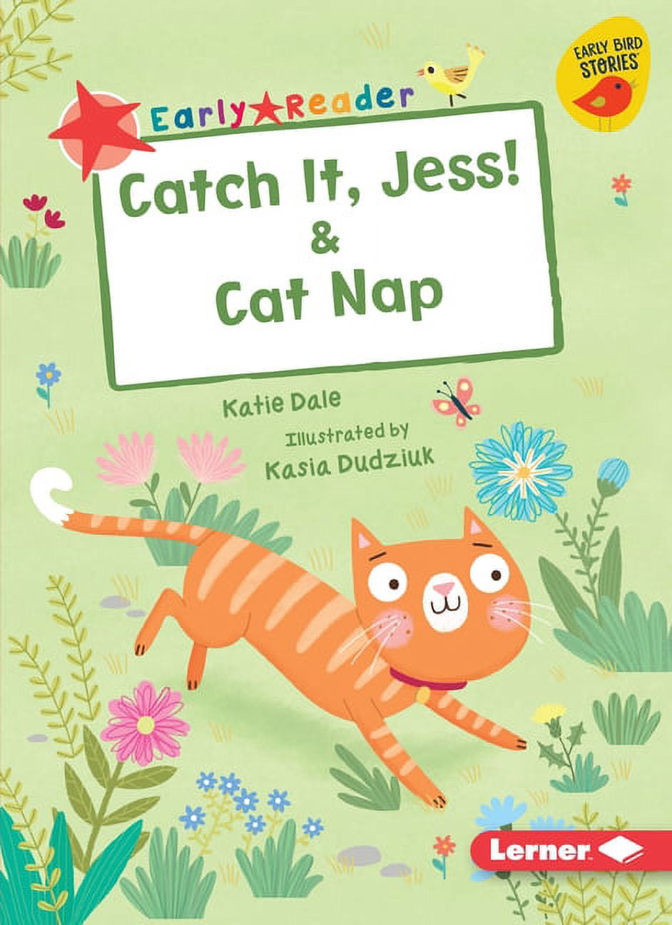Early Bird Readers -- Red (Early Bird Stories (Tm)): Catch It, Jess ...