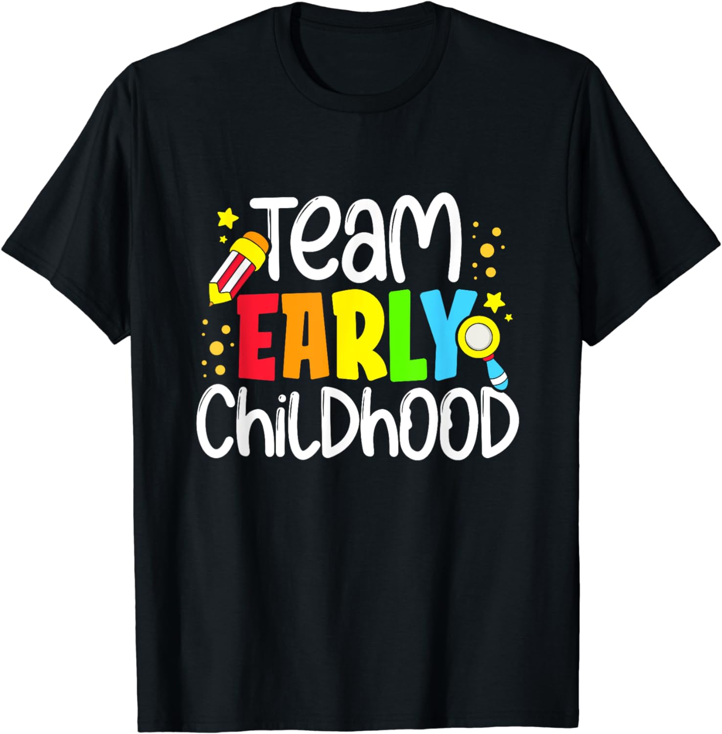 Early Childhood Team Special Education ECSE SPED Teacher T-Shirt ...