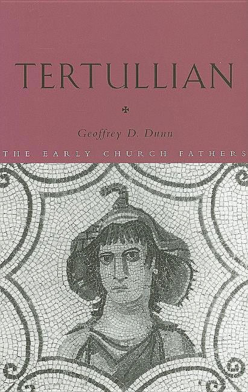 Early Church Fathers Tertullian, (Paperback) - Walmart.com
