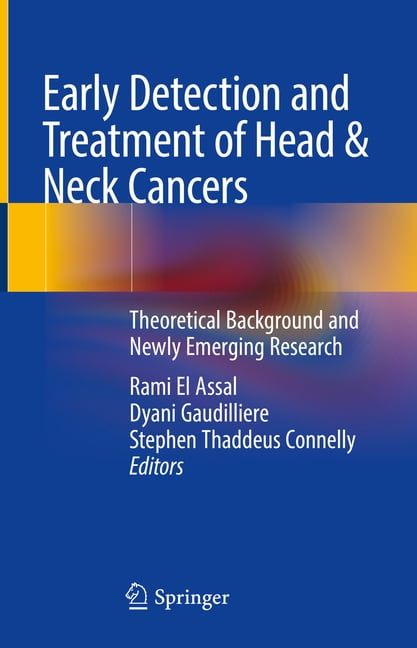 Early Detection and Treatment of Head & Neck Cancers: Theoretical ...