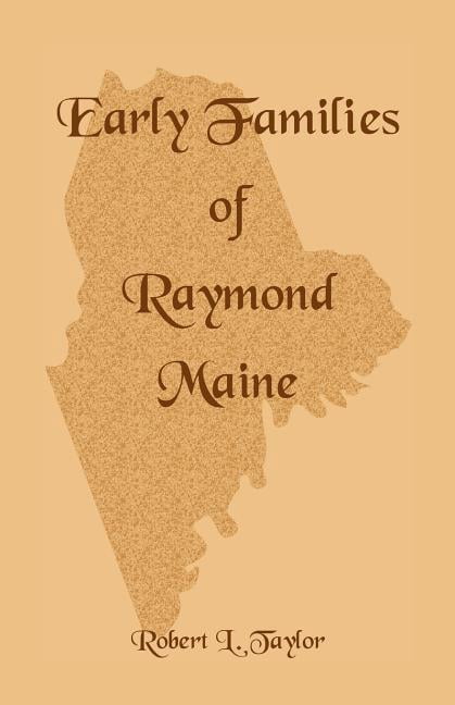Early Families of Raymond, Maine (Paperback) - Walmart Business Supplies