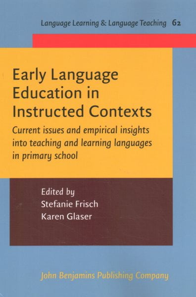 Early Language Education in Instructed Contexted : Current Issues and ...