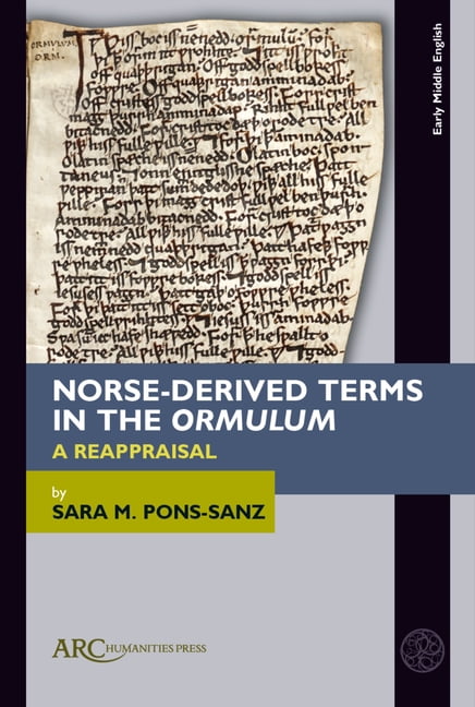 Early Middle English Books Norse-Derived Terms in the Ormulum: A ...