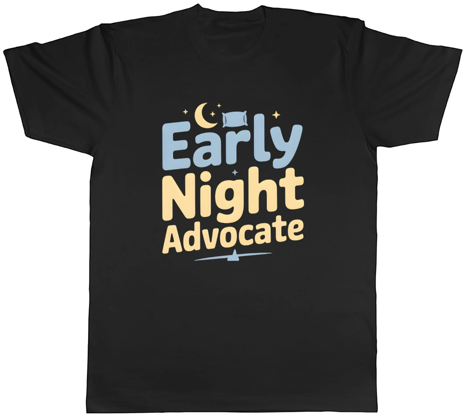 Early Night Advocate Funny Sleep Lover Pillow Moon Stars Unisex T-Shirt ...