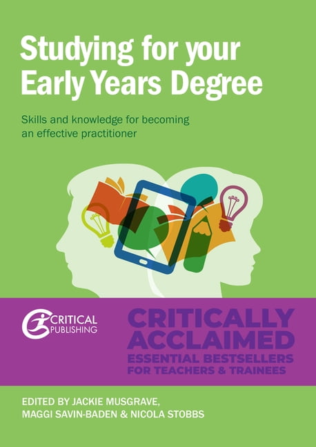 Early Years: Studying for Your Early Years Degree : Skills and ...