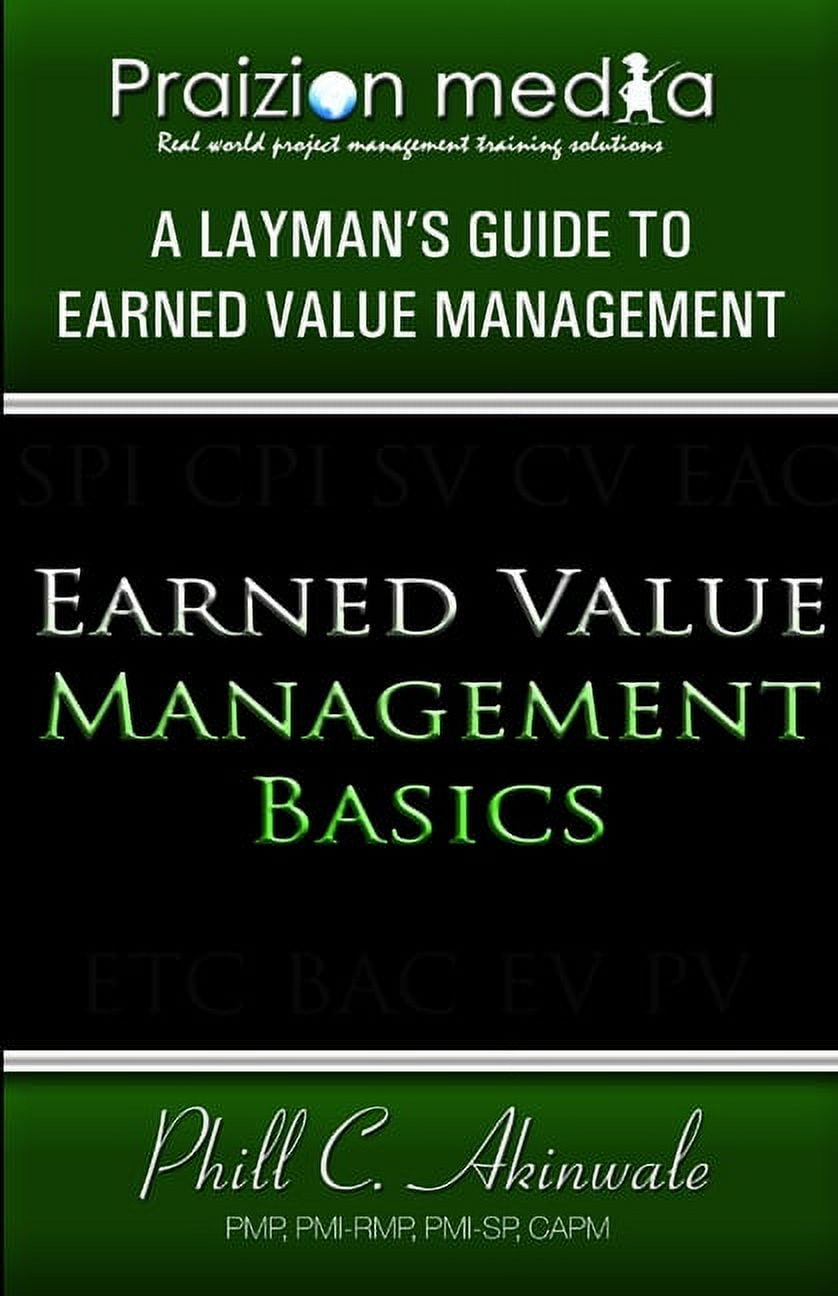 Earned Value Basics: An Introduction to Earned Value for Beginners ...