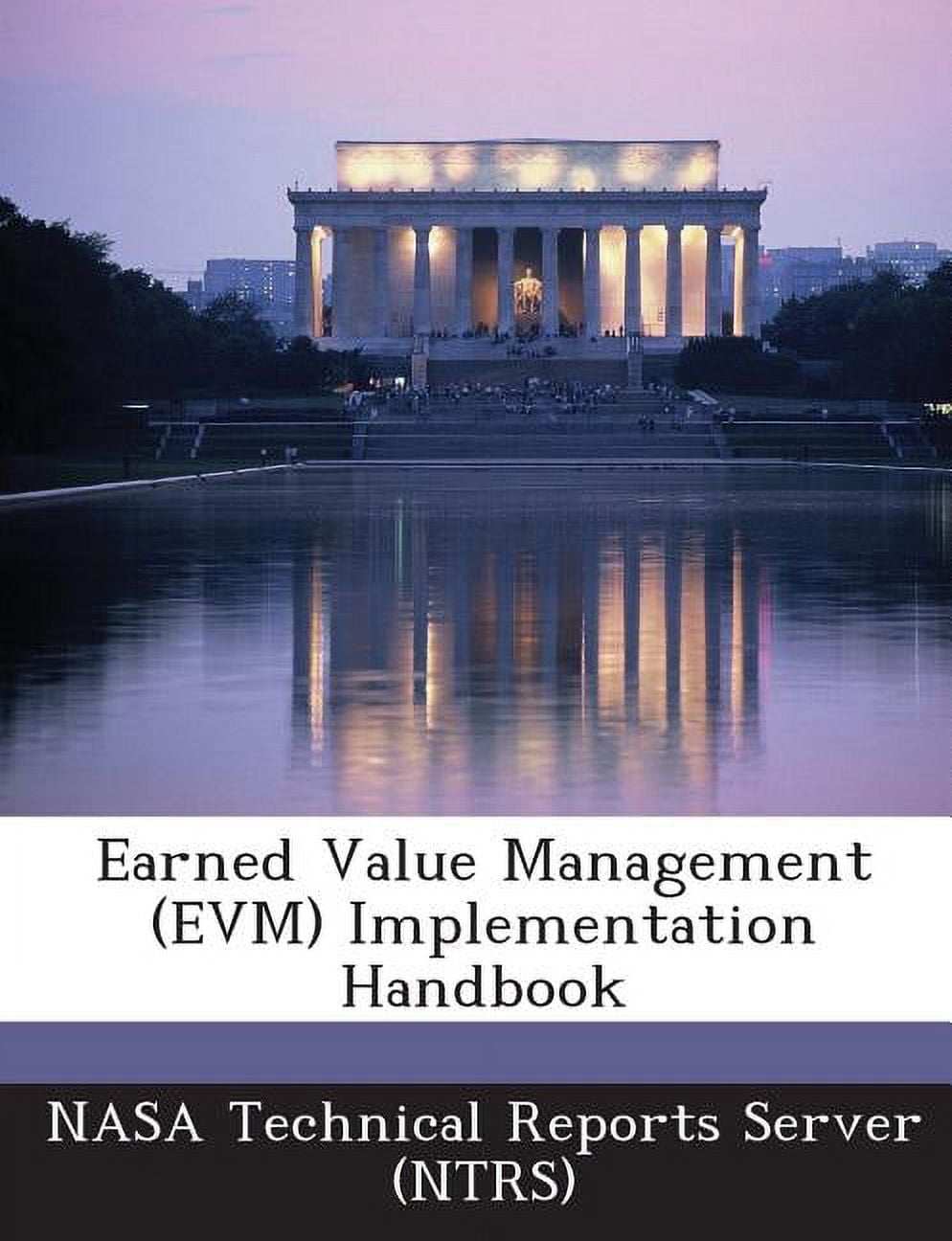 Earned Value Management (Evm) Implementation Handbook - Walmart.com