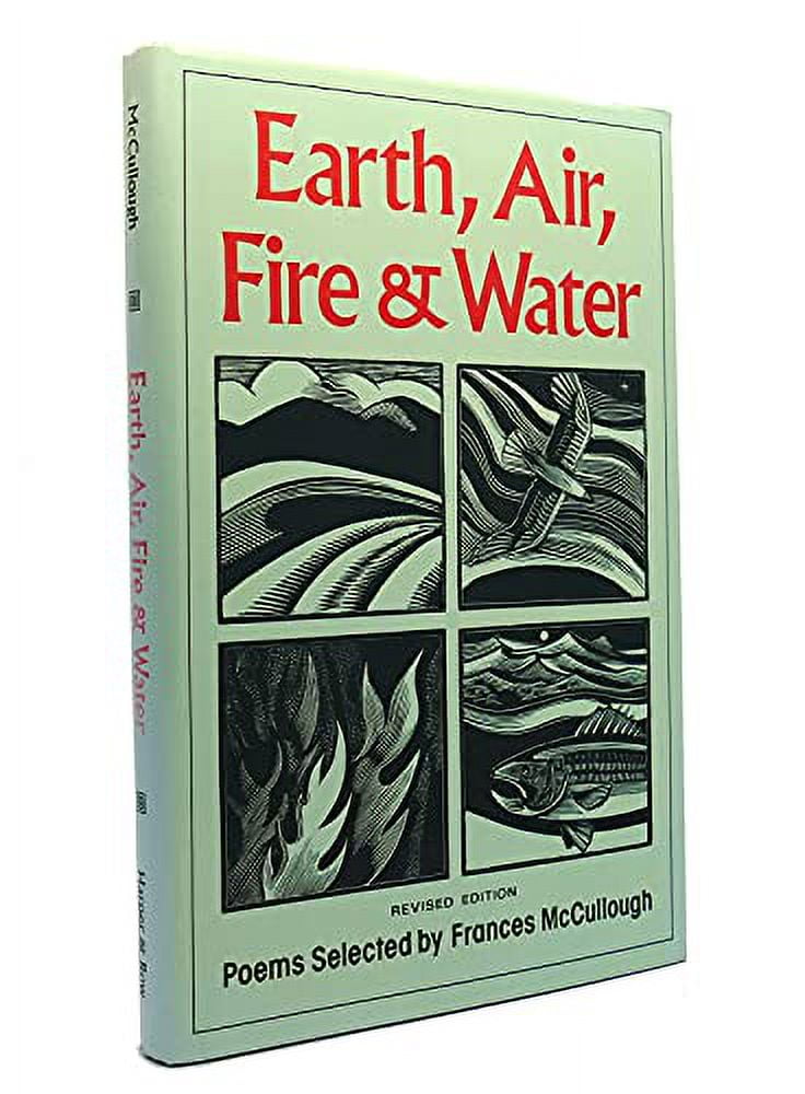 Pre-Owned Earth, air, fire water: Poems Hardcover McCullough, Frances ...