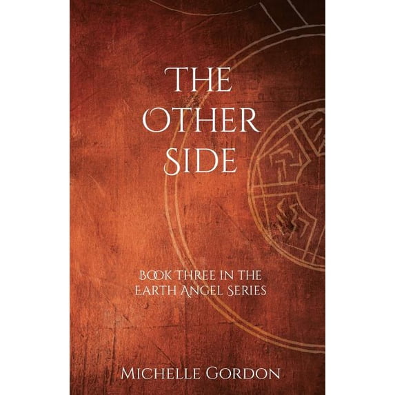 Earth Angel The Other Side, Book 3, (Paperback) - Walmart.com