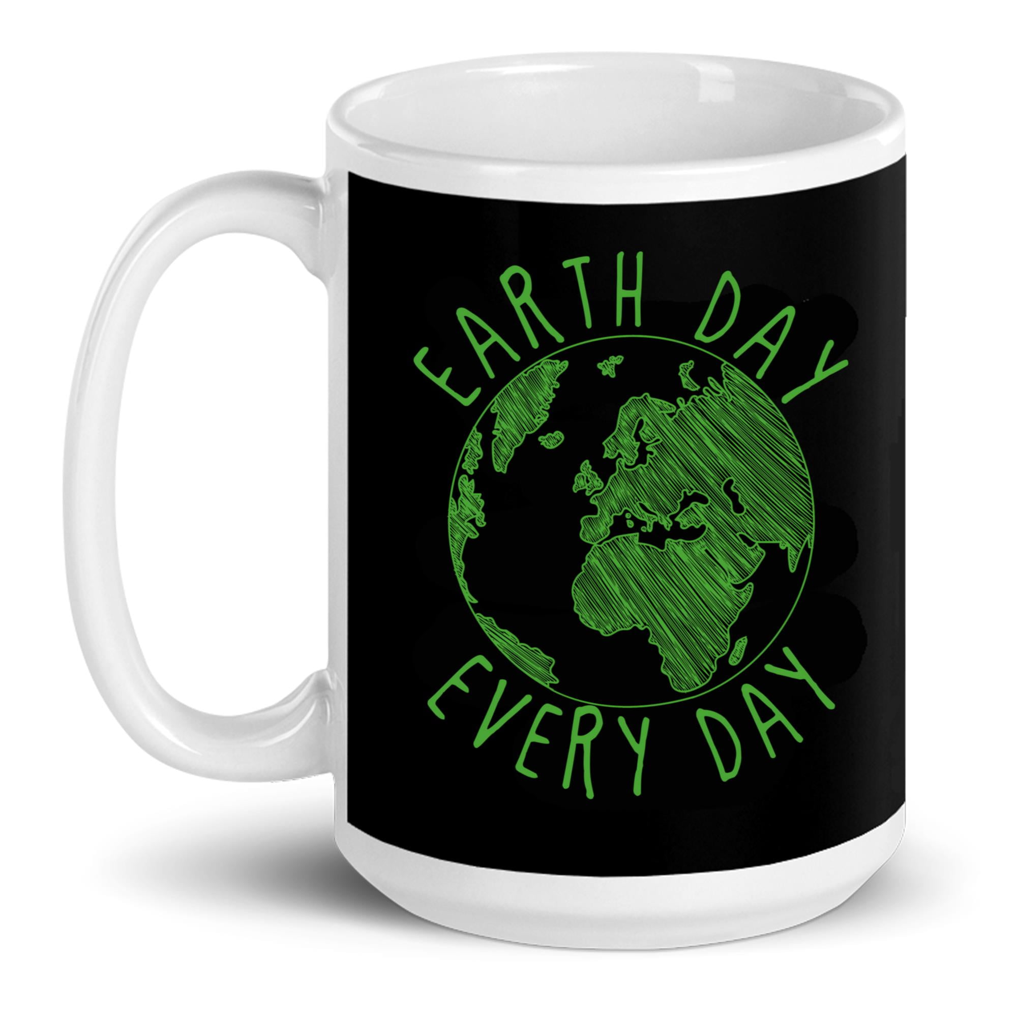 Earth Anniversary Environmental Awareness Earth Day Every Day Gift ...