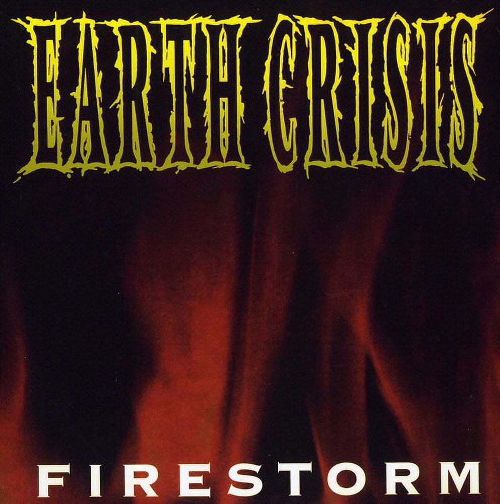 Earth Crisis - Firestorm - Heavy Metal - Vinyl [7-Inch] - Walmart.com
